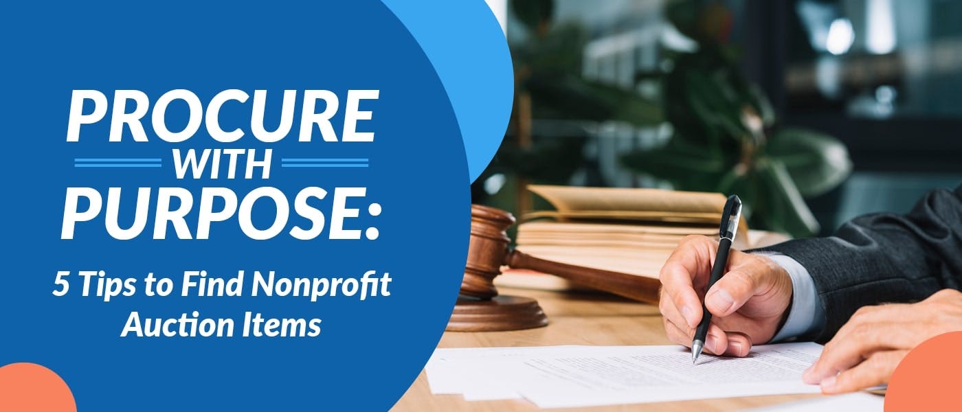 Procure With Purpose: 5 Tips to Find Nonprofit Auction Items | Jitasa Group