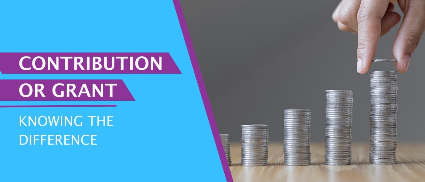 What's the Difference Between a Contribution and a Grant?
